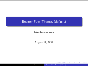 Beamer Font: Change its Size, Family and style - LaTeX Beamer