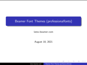 Beamer Font: Change its Size, Family and style - LaTeX Beamer